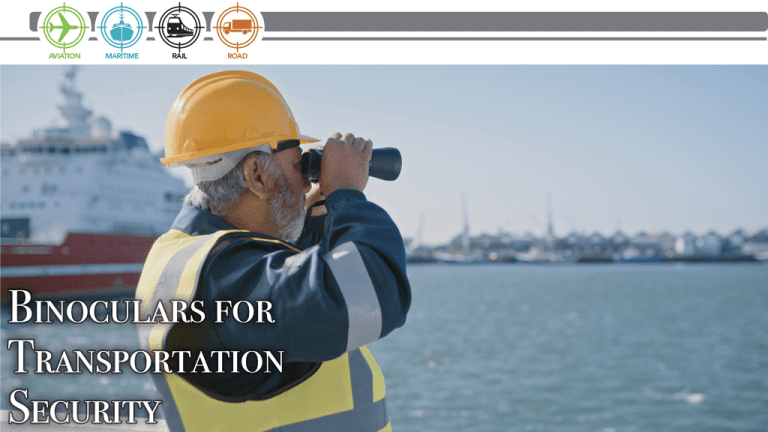 Binoculars for Transportation Security | Transport Security International Magazine
